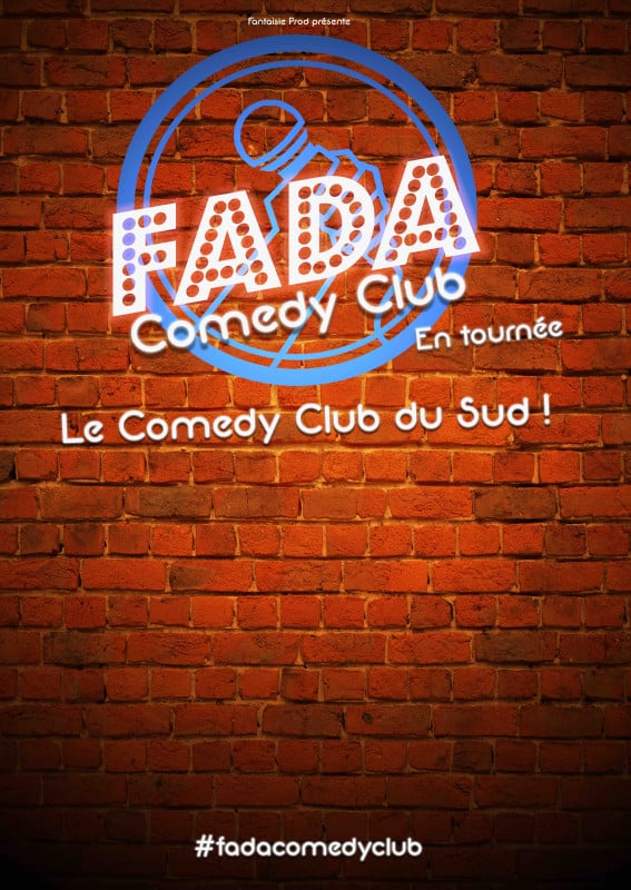 Fada Comedy Club : 6ème saison - Le Var et Vous